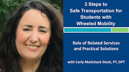 3 Steps to Safe Transportation for Students with Wheeled Mobility ...